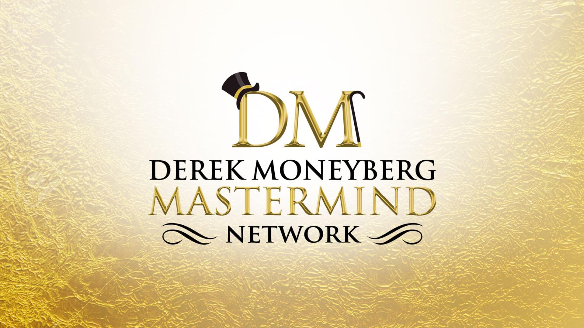 Derek Moneyberg | Mastermind Network Application
